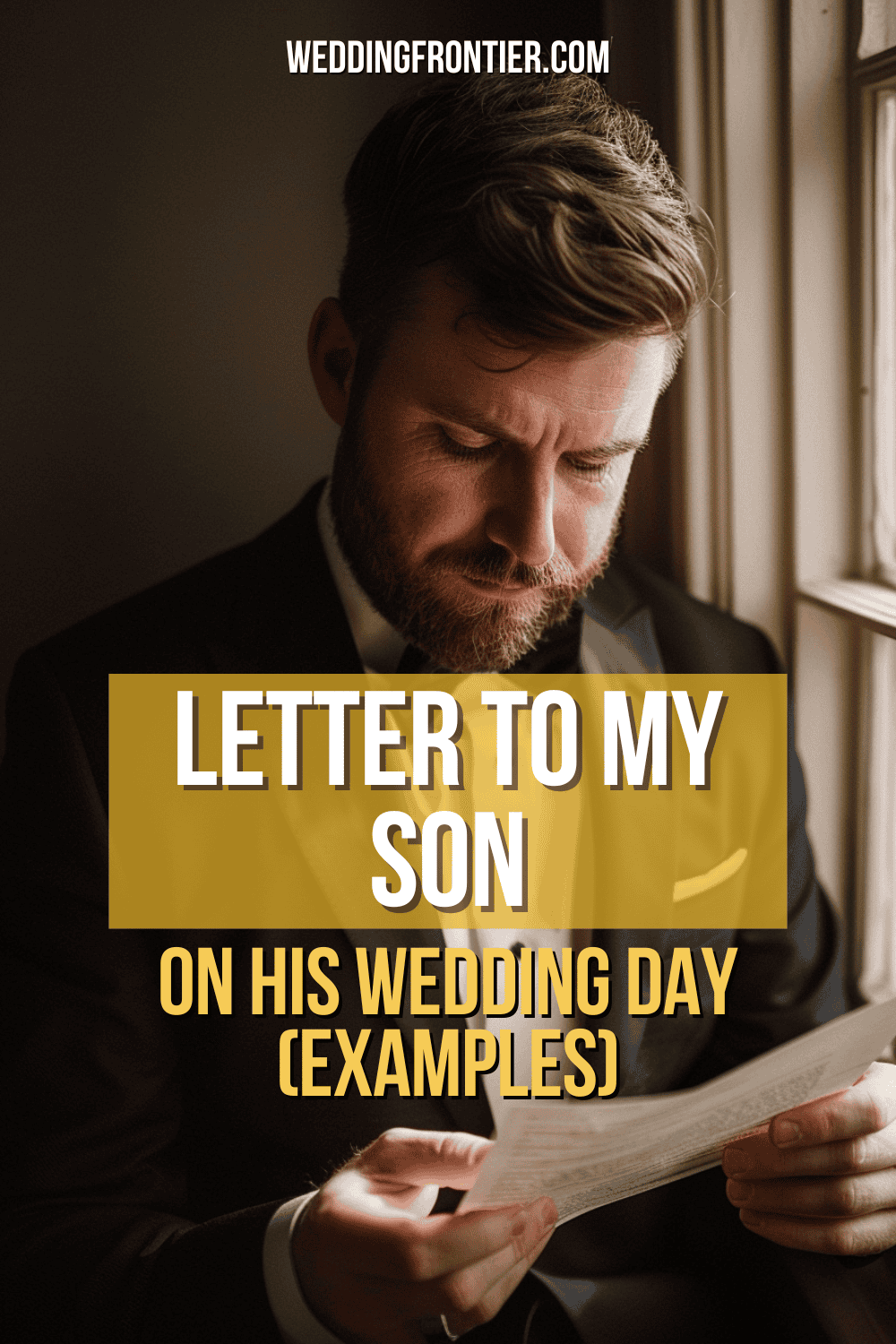 Letter to My Son on His Wedding Day: 9 Examples + Template